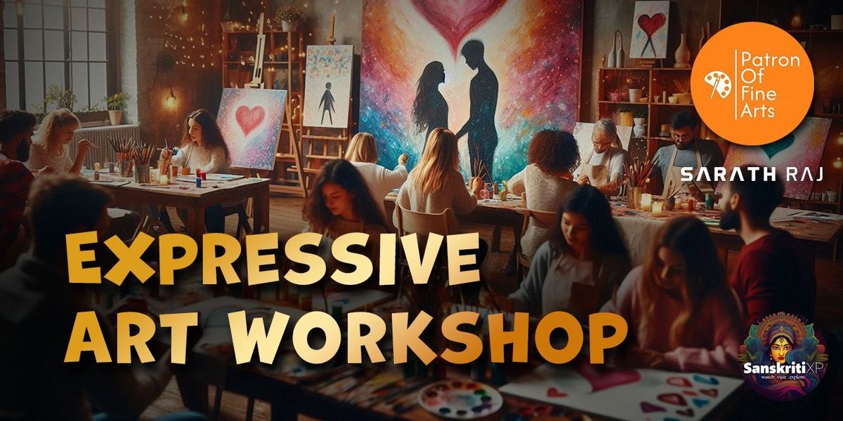 Expressive Art Workshop, Patron of Fine Arts: Bengaluru, Bangalore, 3 ...