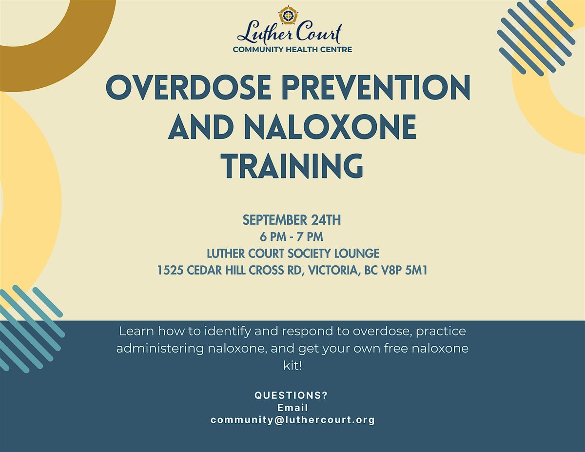 Overdose Prevention and Naloxone Training, Luther Court Society, 1525 ...
