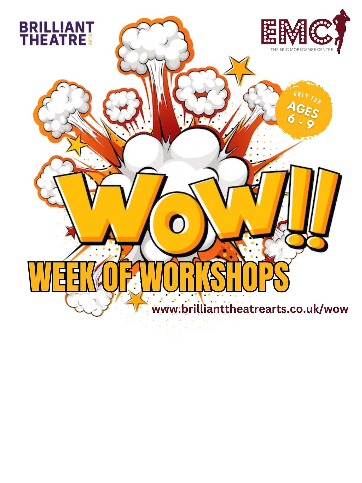 Brilliant Theatres WoW (Week of Workshops) Summer 2024 for ages 6 - 9 ...