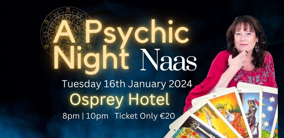 Psychic Night in Naas, Osprey Hotel, Kildare, 16 January 2024 | AllEvents