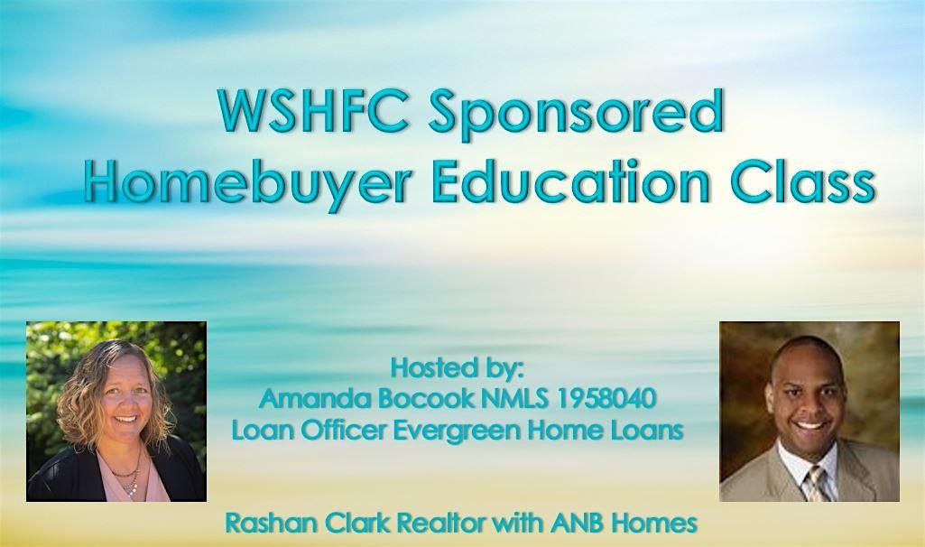 Virtual WSHFC Sponsored Homebuyer Education Class 9.2.24, September 2 2024 | Online Event ...