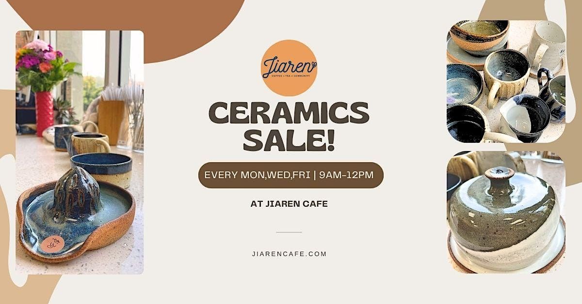 Art Meets Coffee: Ceramics Sale Event at Jiaren Cafe!, Jiaren Cafe ...