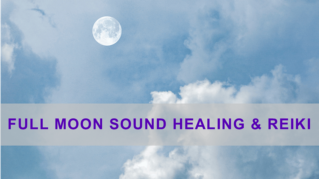 Live Acoustic Sound Therapy: Full Moon Sound Healing and Reiki, Breathe Wellness Company ...