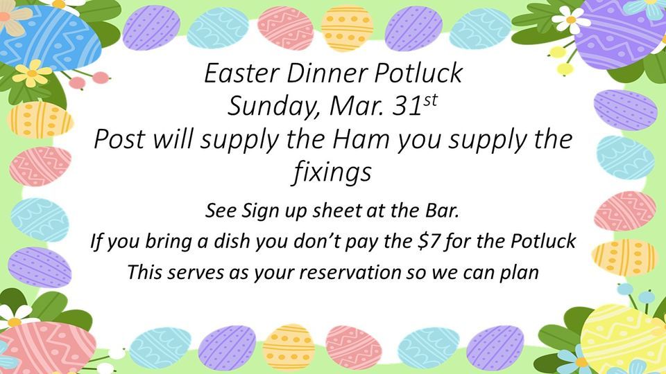 Easter Dinner Potluck, American Legion Post 364, Woodbridge, Virginia ...