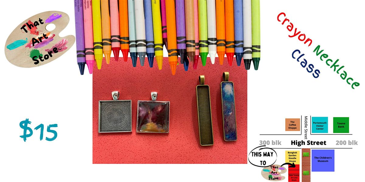 Melted Crayon Necklace Class, That Art Store, Portsmouth, 20 June 2024 ...
