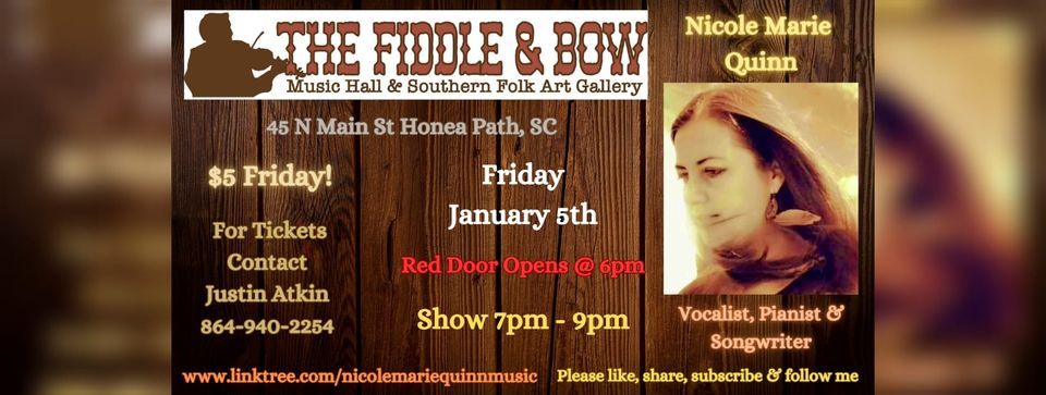 Nicole Marie Quinn Live @ The Fiddle & Bow Music Hall in Honea Path, SC ...