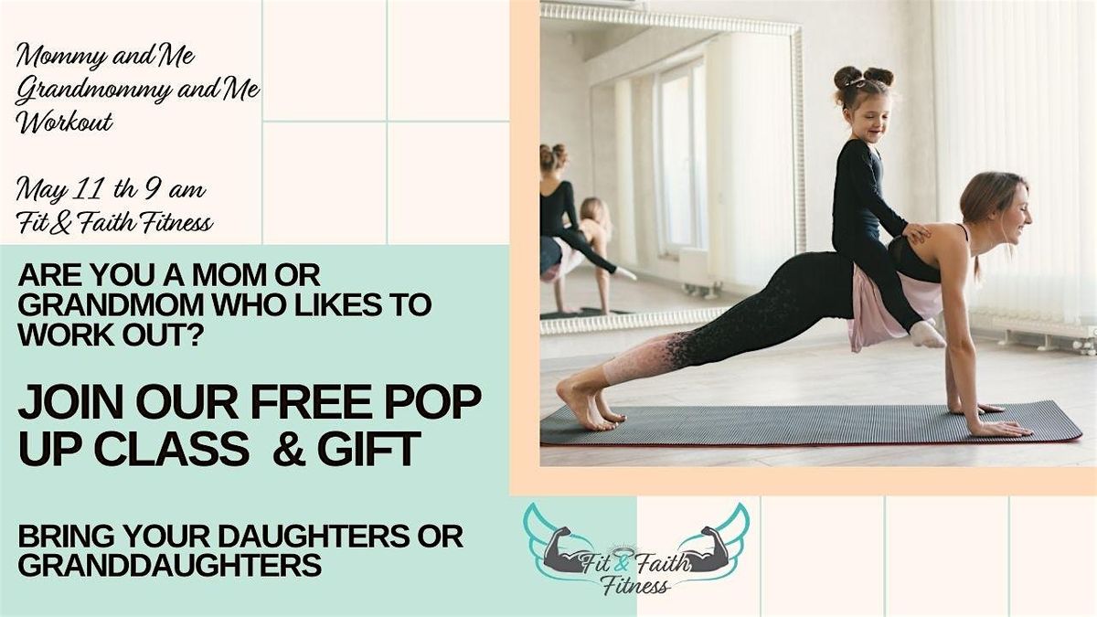 Free Pop-Up Workout Class for Moms and Grandmoms with Granddaughters ...