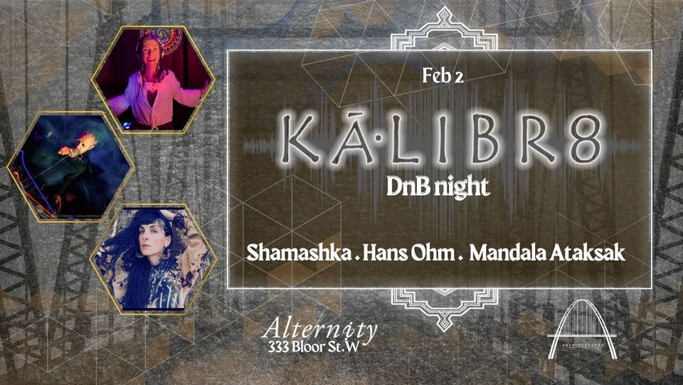 KALIBR8 ~ Architextures Edition, Alternity, Toronto, February 2 to ...