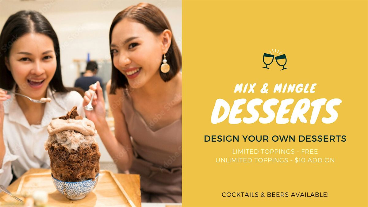 Mix & Mingle Desserts - Design Your Own Bingsu Workshop, 378 E Coast Rd ...