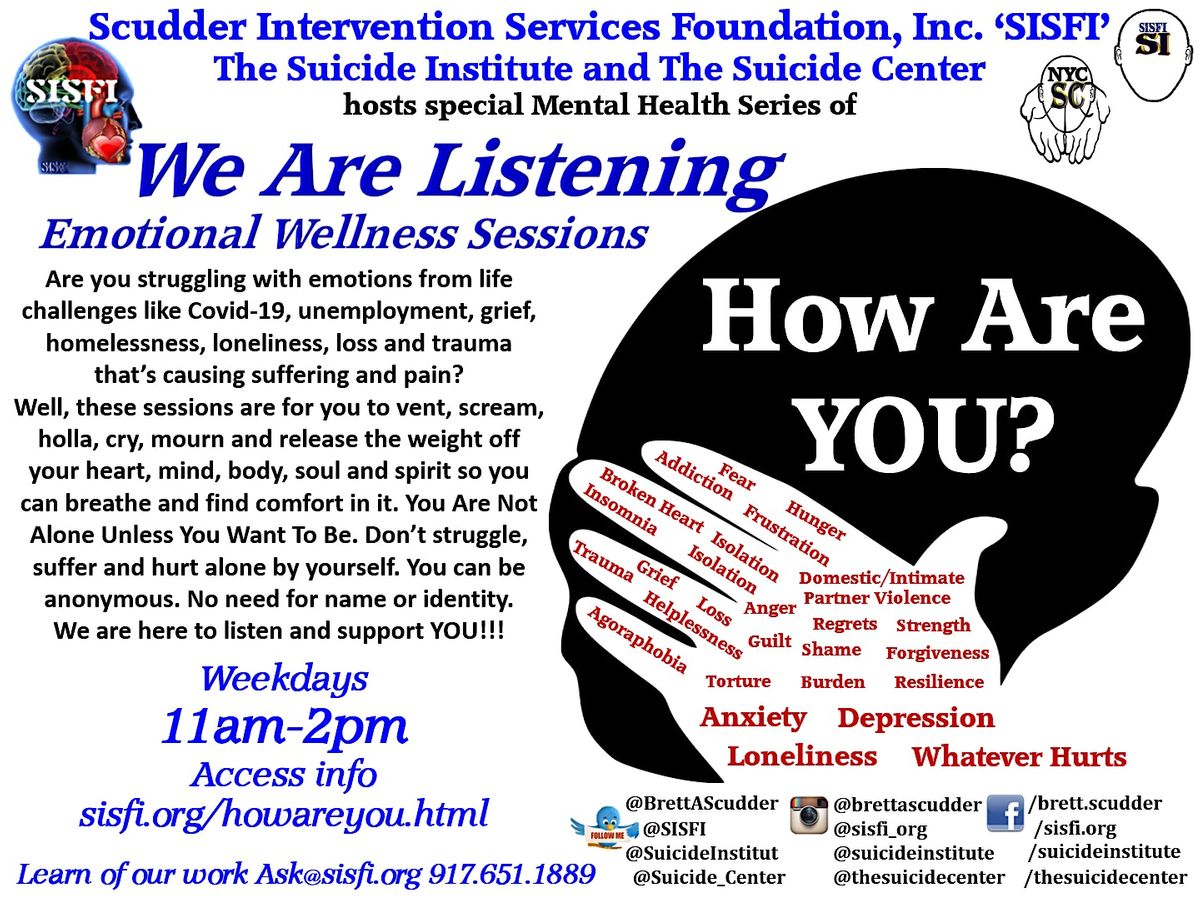 SISFIs How Are You? We Are Listening Emotional/Mental Wellness Sessions ...