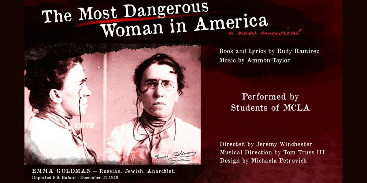 The Most Dangerous Woman in America, 49 Main St, North Adams, 26 April ...