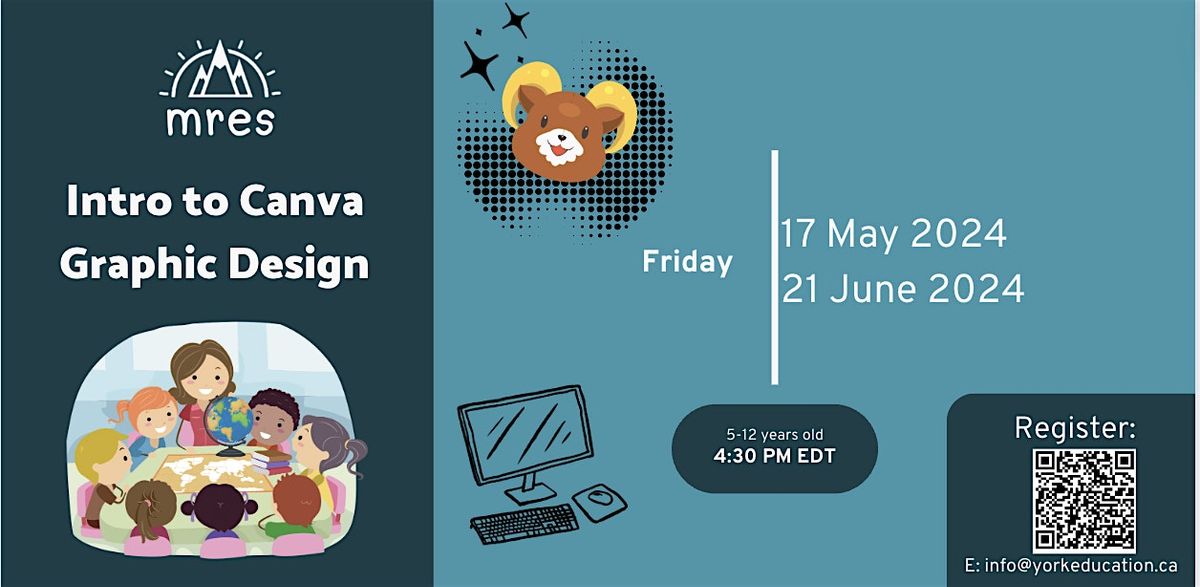 Introduction to Canva Graphic Design, May 17 to June 21 | Online Event ...