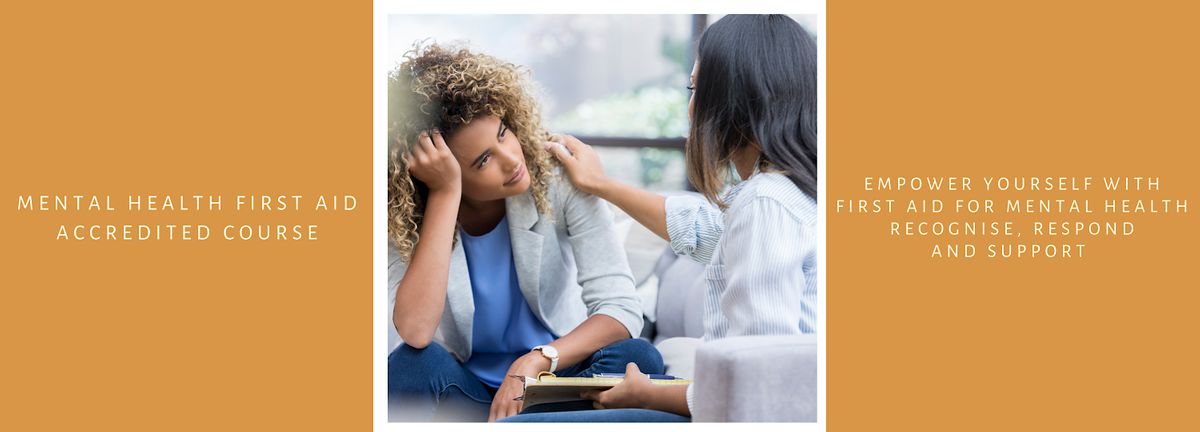 2 Day – Mental Health First Aider (MHFAider) Certified Training Course ...
