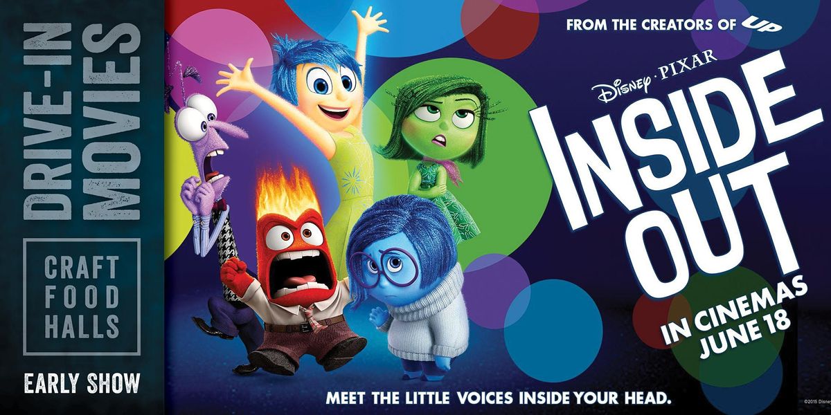Inside Out - Drive-In Movie (Early Show), Craft Food Hall Project ...