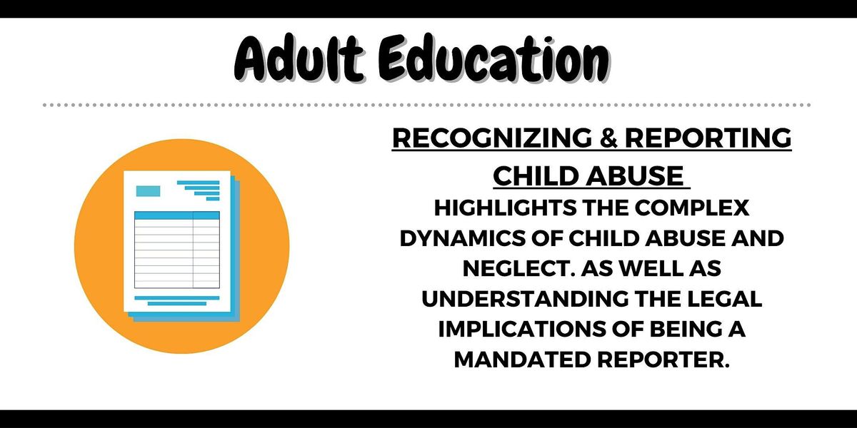 Recognizing & Reporting Child Abuse Lunch and Learn, williamson county ...