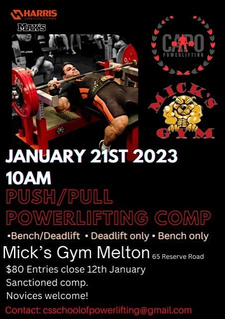 CAPO Push Pull Summer Powerlifting Competition, Mick's Gym 24/7, Melton ...