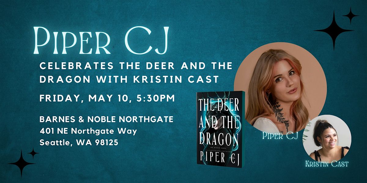 Piper CJ celebrates THE DEER AND THE DRAGON at B&N Northgate, Barnes ...