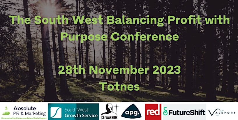 The South West Balancing Profit with Purpose Conference 2023, Valeport ...