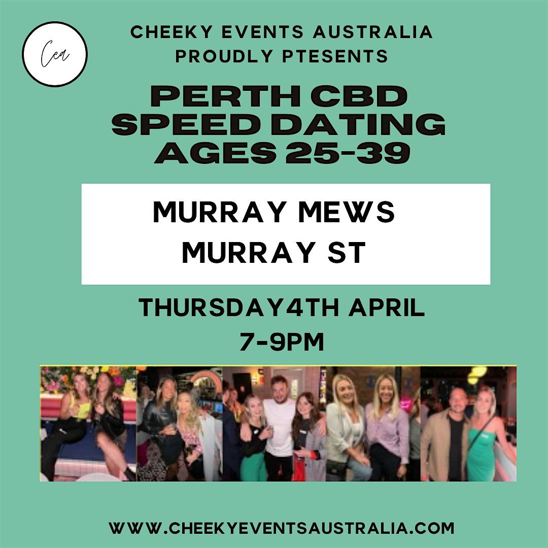 Perth CBD speed dating for ages 25-39 by Cheeky Events Australia ...