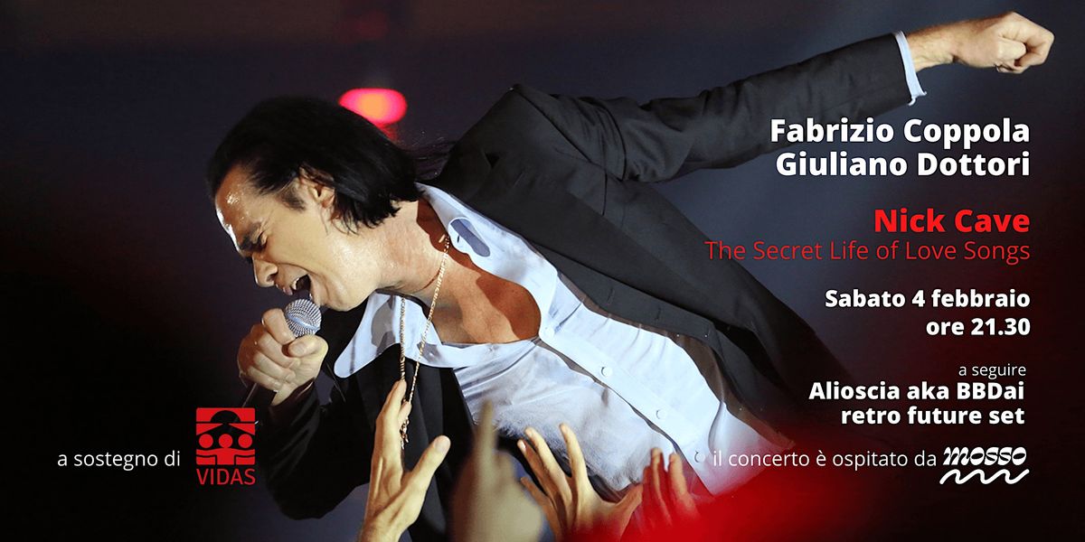 Coppola e Dottori. Nick Cave, the Secret Life of Love Songs, mosso ...