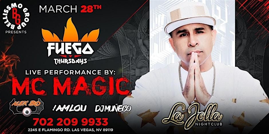 Bellissmo Group Presents MC MAGIC LIVE IN LAS VEGAS, La Jolla Nightclub ...