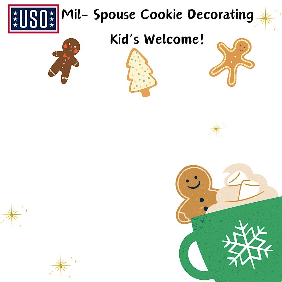 USO Arizona- Mil Spouse-Cookie Decorating- Kids are Welcome, Yuma ...