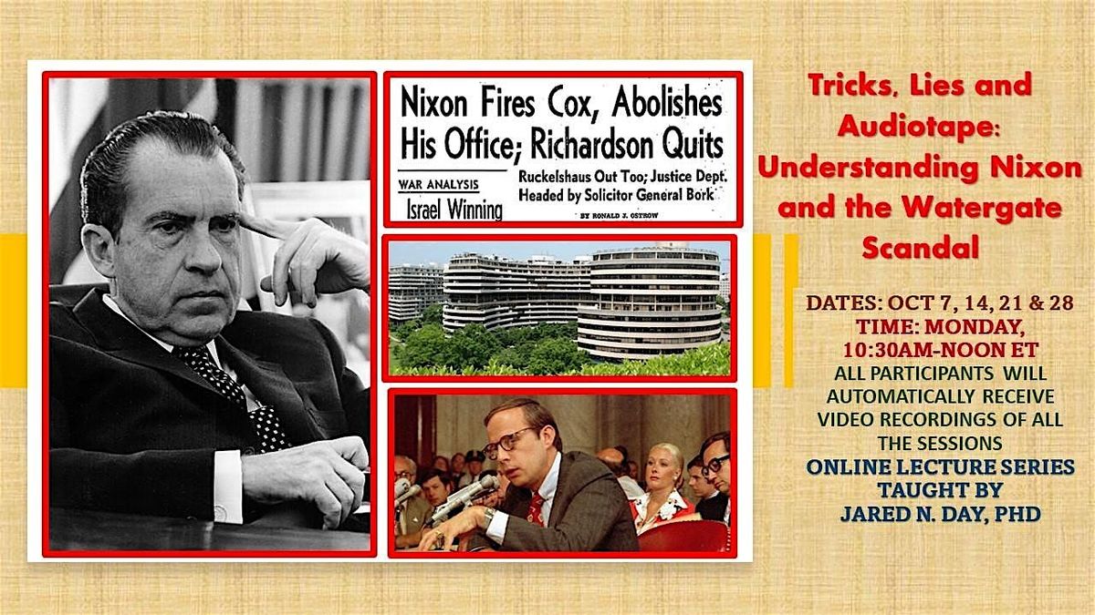 Tricks, Lies and Audiotape: Understanding Nixon and the Watergate ...