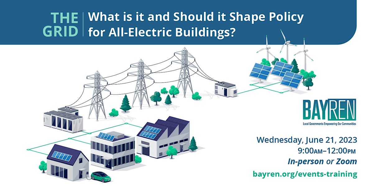 The Grid: What is it and Should it Shape Policy for All-Electric ...