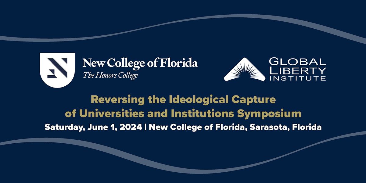 Reversing the Ideological Capture of Universities and Institutions ...