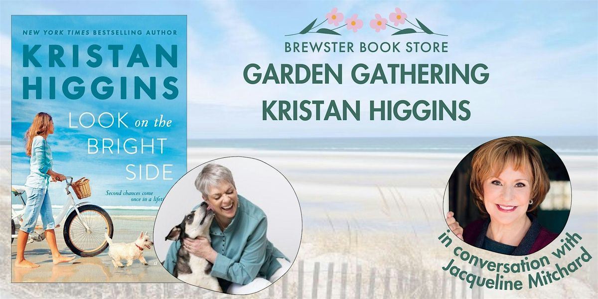 Kristan Higgins in conversation with Jacquelyn Mitchard, Brewster Book ...
