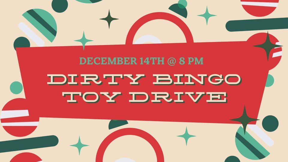 Toy Drive Dirty Bingo, Lucy Cooper's New Braunfels, 14 December 2023 ...