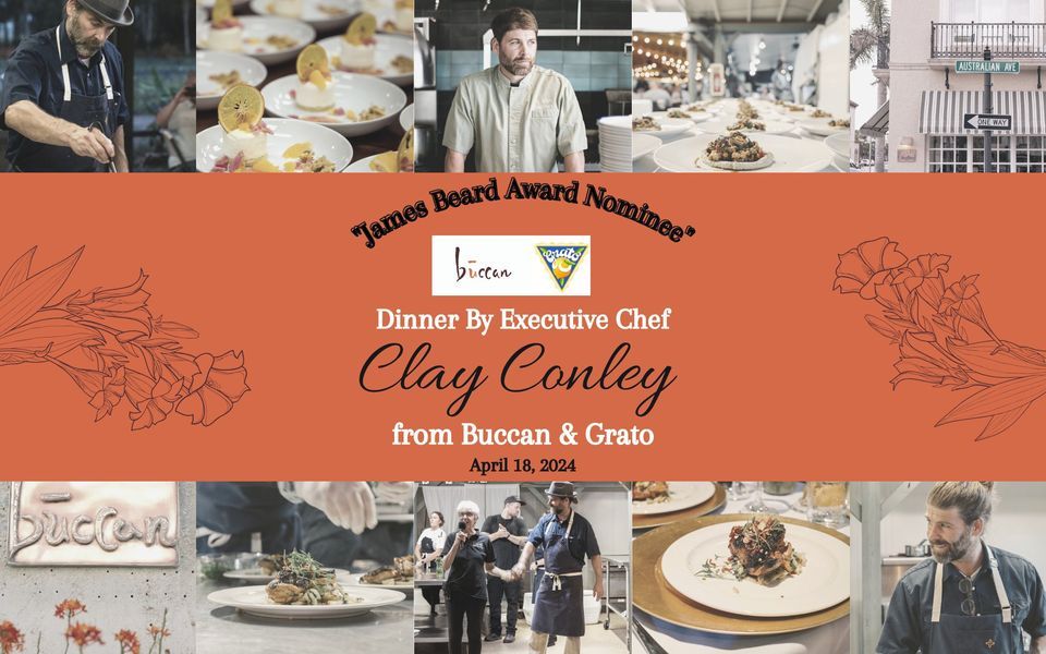 Dinner by Executive Chef Clay Conley from Buccan & Grato, Kai-Kai Farm ...