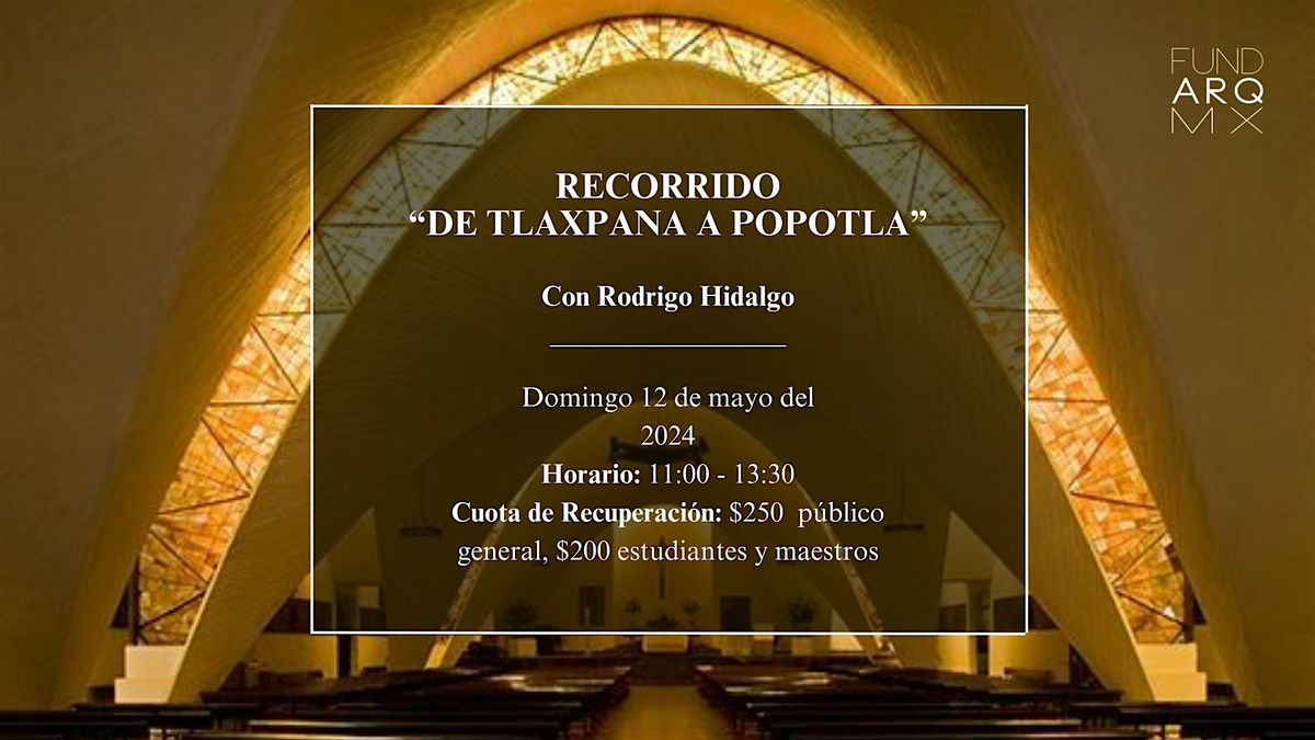 RECORRIDO DE TLAXPANA A POPOTLA, Popotla, Ciudad de México, 12 May 2024 ...