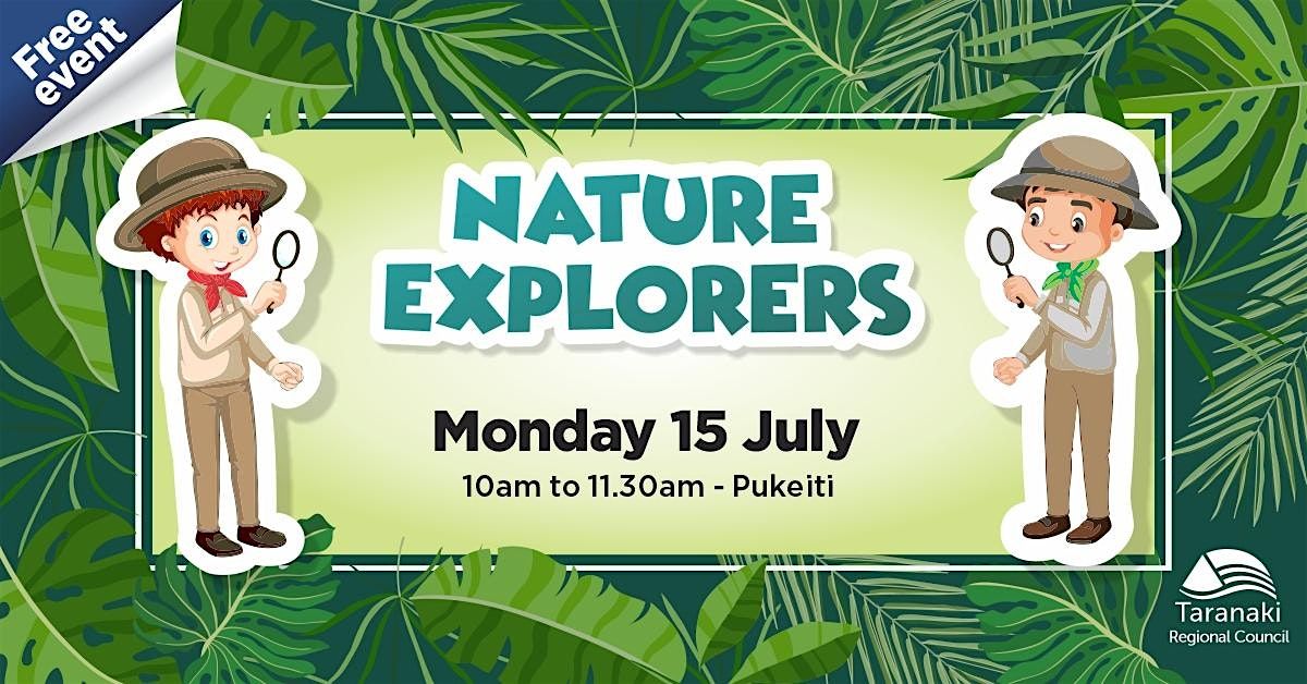 Nature Explorers, Pukeiti, New Plymouth, 15 July 2024 | AllEvents.in