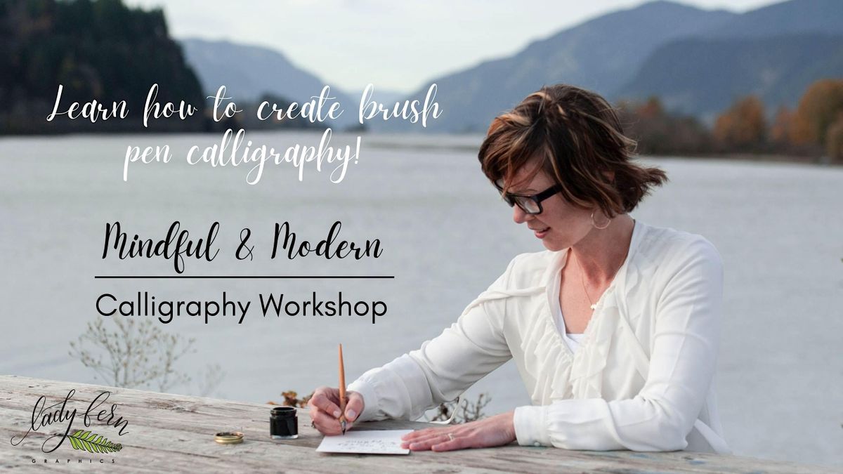 Mindfulness & Modern Calligraphy Workshop, Cup of Tea, Clackamas, 20 ...