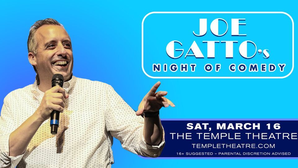 Joe Gattos Night of Comedy, The Temple Theatre, Saginaw, 16 March 2024 ...