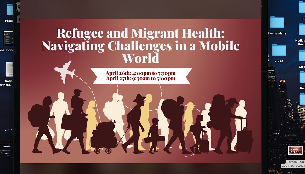 Refugee and Migrant Health: Navigating Challenges in a Mobile World ...