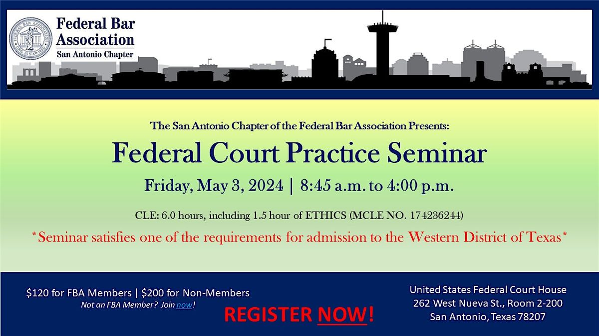Federal Court Practice Seminar - Spring 2024, United States Federal ...
