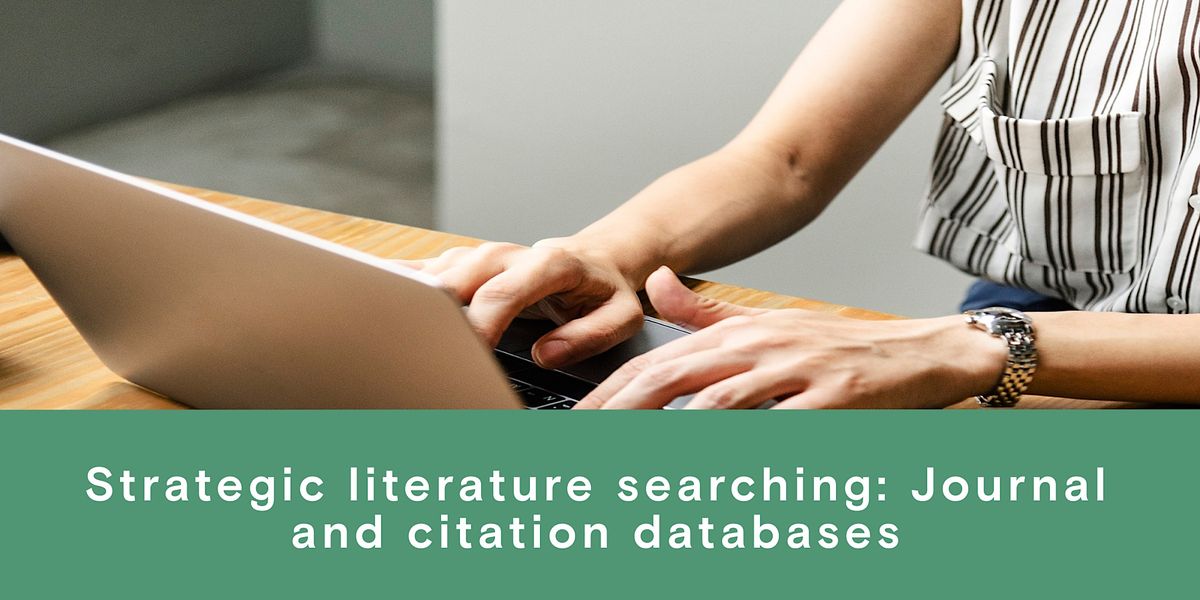 Strategic literature searching: Journal and citation databases ...