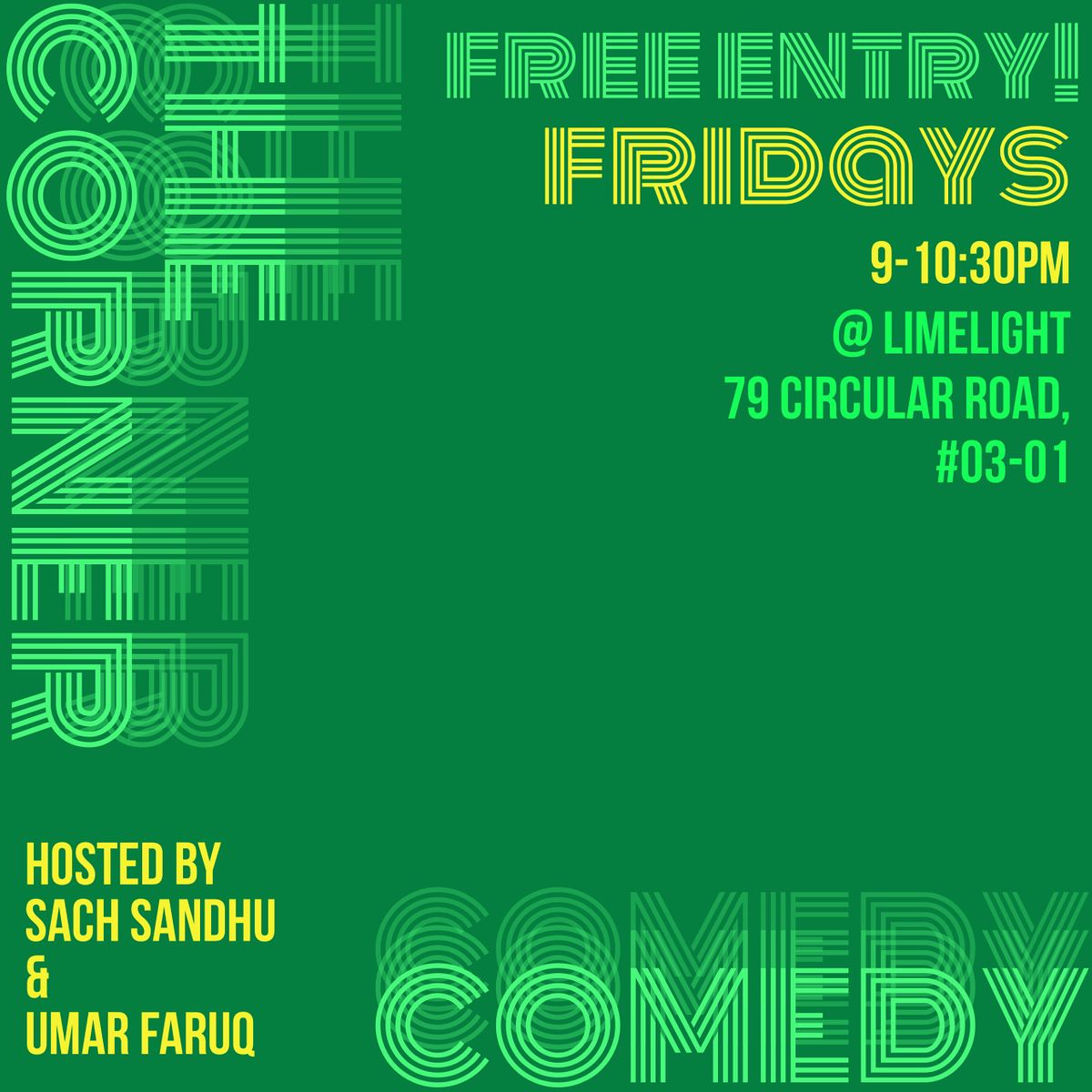 The Corner Comedy!, 79 Circular Rd, Singapore, February 9 to February ...