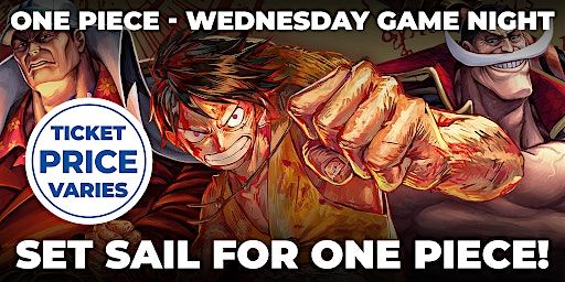One Piece Card Game - Wednesday Game Night - Commoner, Wayland Games ...