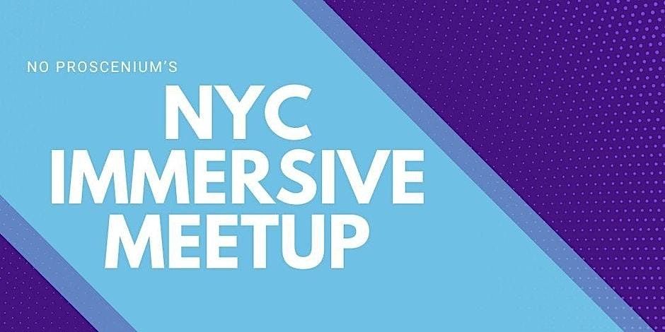 NYC Immersive Meetup, 12850 Mapleview St apt 103, Lakeside, 24 May 2024 ...