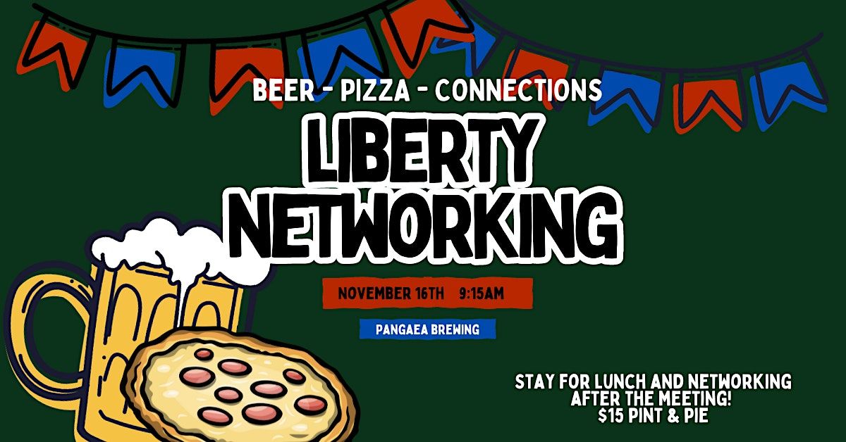 Liberty Networking: Revolutionaries Chapter (Greenville, SC), Pangaea Brewing, Welborn Street ...