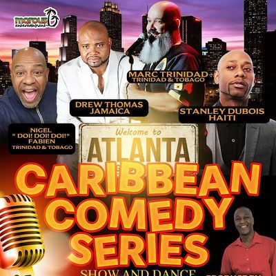 Caribbean Comedy Series Atlanta Show and Dance, 6420 Old Hillandale Dr ...