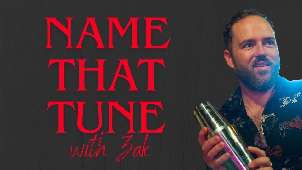 Name That Tune w/Zak, The Cocktail Bar, Parkersburg, 24 February 2024 | AllEvents