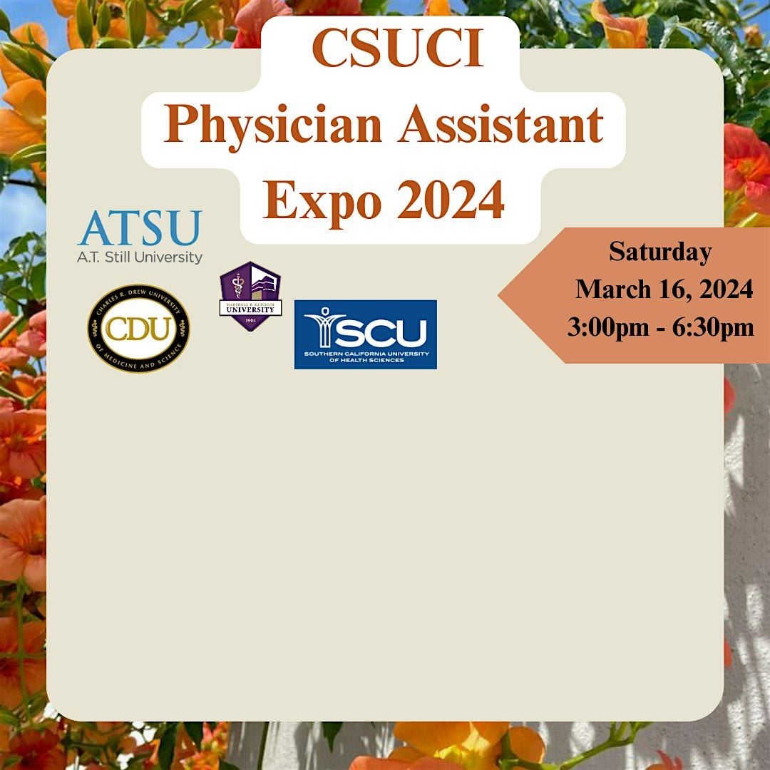 9th Annual CSUCI Physician Assistant Expo 2024, March 16 2024 | Online ...