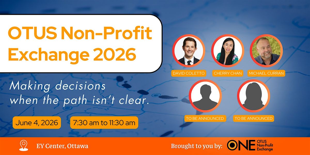 OTUS Non-Profit Exchange 2026, EY Centre, Ottawa, 4 June 2026 | AllEvents