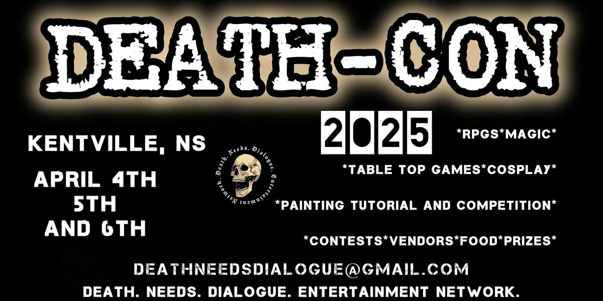 Death-Con, Kentville Volunteer Fire Dept, 4 April to 6 April | AllEvents.in