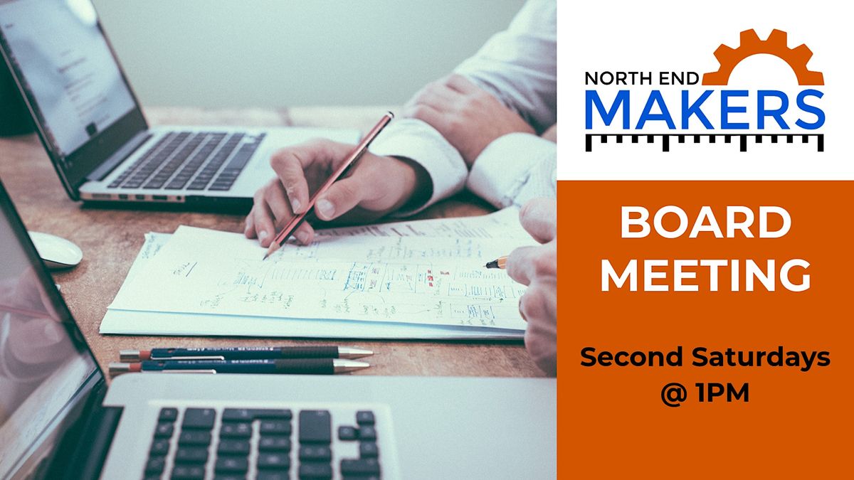 Board Meeting, North End Makerspace, Seattle, 9 December 2023 ...