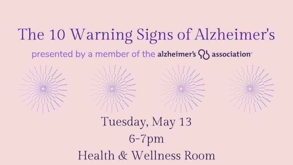 CANCELLED: The 10 Warning Signs of Alzheimers, Northborough Free ...